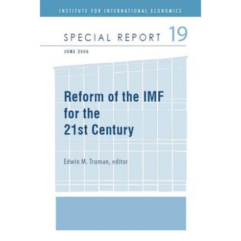 Reform of the IMF for the 21st Century Paperback, Peterson Institute ...