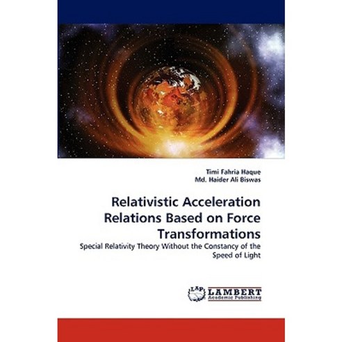 Relativistic Acceleration Relations Based on Force Transformations ...