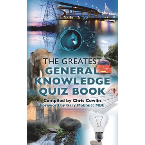 The Greatest General Knowledge Quiz Book Paperback, Apex Publishing Ltd ...