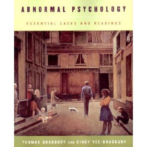 Essential Cases and Readings: For Abnormal Psychology Fourth Edition ...