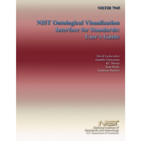 Nistir 7945: Nist Ontological Visualization Interface for Standards ...