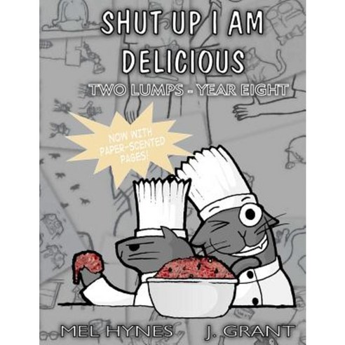 Shut Up I Am Delicious Paperback, Createspace Independent Publishing ...
