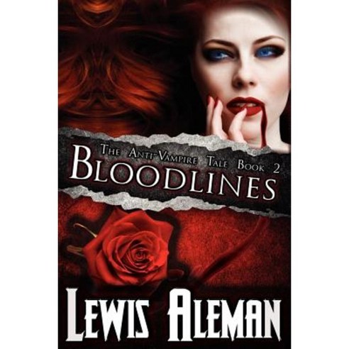 Bloodlines (the Anti-Vampire Tale Book 2) Paperback, Megalodon ...
