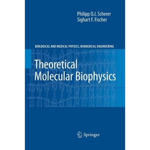 Theoretical Molecular Biophysics Paperback, Springer - 가격 변동 추적 그래프 - 역대가