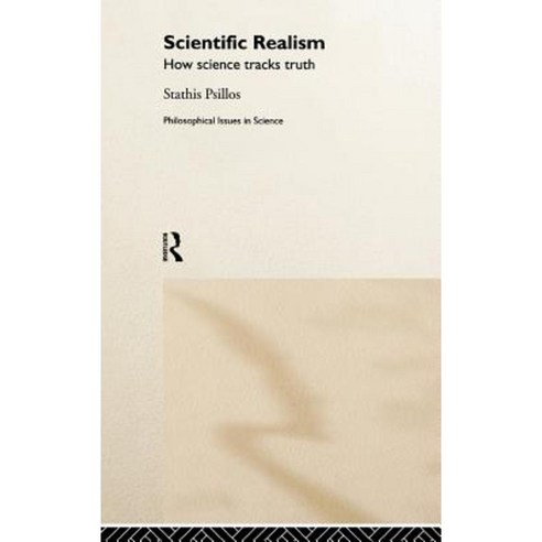 Scientific Realism: How Science Tracks Truth Hardcover, Routledge - 가격 ...