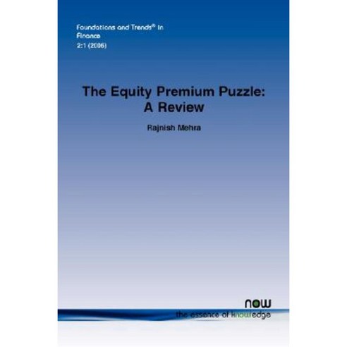 The Equity Premium Puzzle: A Review Paperback, Now Publishers - 가격 변동 ...