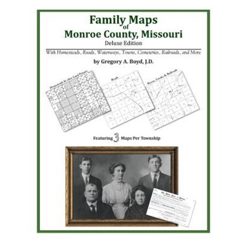 Family Maps of Monroe County Missouri Paperback, Arphax Publishing Co ...
