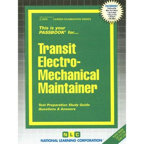 Transit Electro-Mechanical Maintainer: Test Preparation Study Guide ...