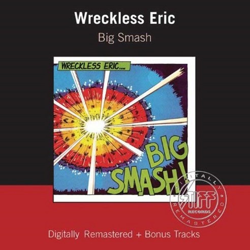 Wreckless Eric - Big Smash 영국수입반, 1CD - 가격 변동 추적 그래프 - 역대가