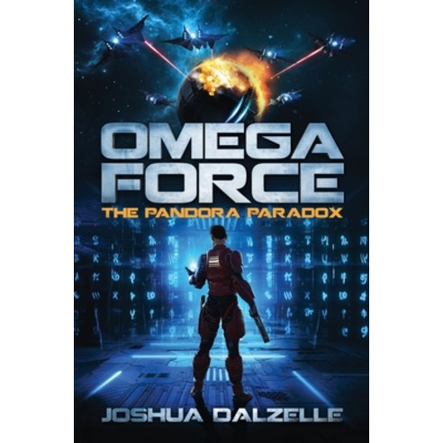 Omega Force: The Pandora Paradox Paperback, Independently Published ...