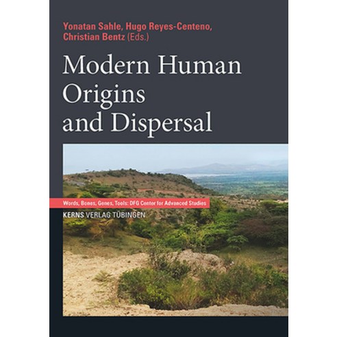 Modern Human Origins and Dispersal Paperback, Kerns Verlag, English ...