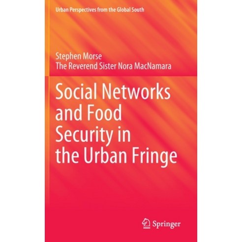 Social Networks and Food Security in the Urban Fringe Hardcover ...