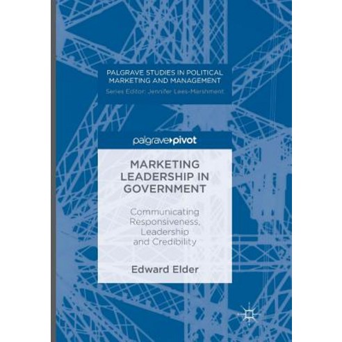 (영문도서) Marketing Leadership in Government: Communicating Responsiveness ...