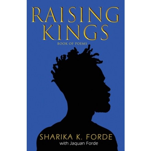 (영문도서) Raising Kings: Book of Poems Paperback, Watersprings Publishing ...