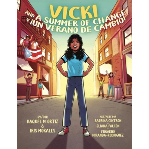 Vicki and A Summer of Change! ¡Vicki y un verano de cambio! Paperback ...