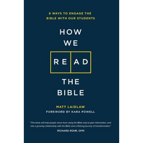 How We Read The Bible: 8 Ways to Engage the Bible With Our Students ...