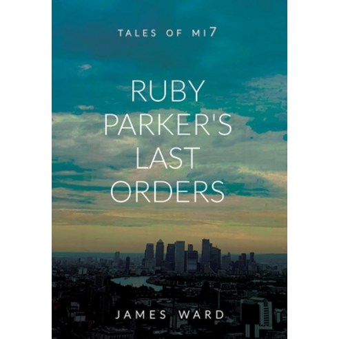 Ruby Parker''s Last Orders Hardcover, Cool Millennium, English ...