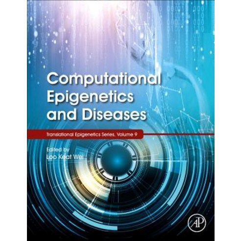 Computational Epigenetics and Diseases Volume 9 Hardcover, Academic Press - 가격