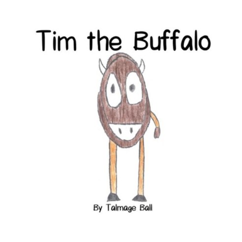 Tim the Buffalo Paperback, Independently Published - 가격 변동 추적 그래프 - 역대가