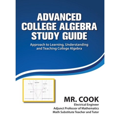 (영문도서) Advanced College Algebra Study Guide Hardcover, MR Cook, English ...