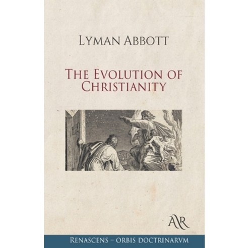 The Evolution of Christianity Paperback, Independently Published ...