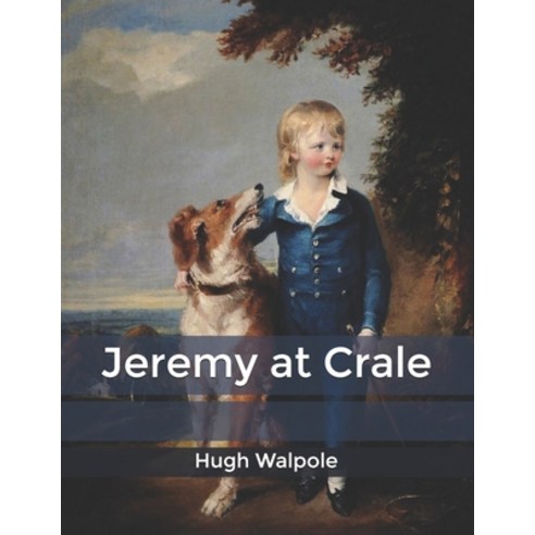 Jeremy at Crale Paperback, Independently Published, English ...