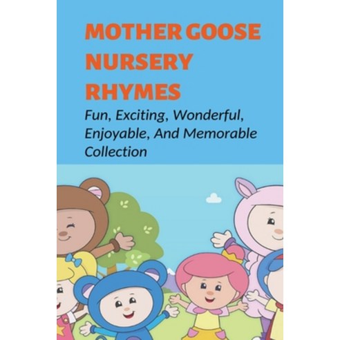 Exciting Mother Of Nursery Rhymes Photos
