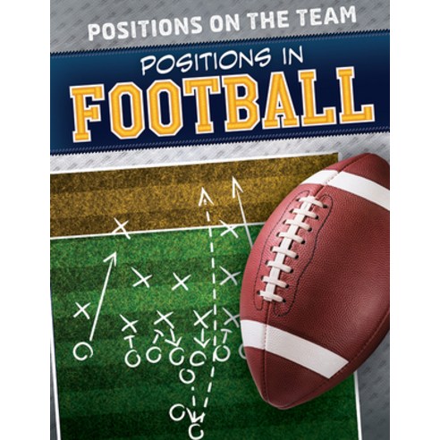 (영문도서) Positions in Football Library Binding, PowerKids Press, English ...