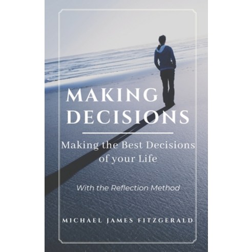 Making Decisions: Making Your Best Life Decisions Paperback, Overdue Books - 가격