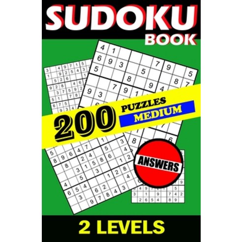 (영문도서) Sudoku book MEDIUM 200 puzzles 2 levels ANSWERS Paperback ...