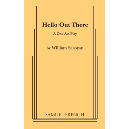 Hello Out There Paperback, Samuel French, Inc., English, 9780573622151 ...