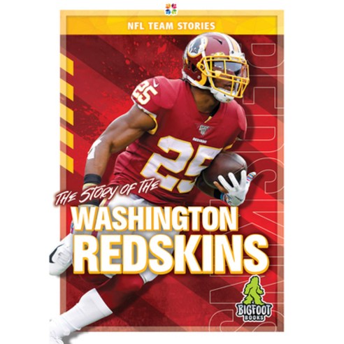 (영문도서) The Story of the Washington Redskins Hardcover, Bigfoot Books ...