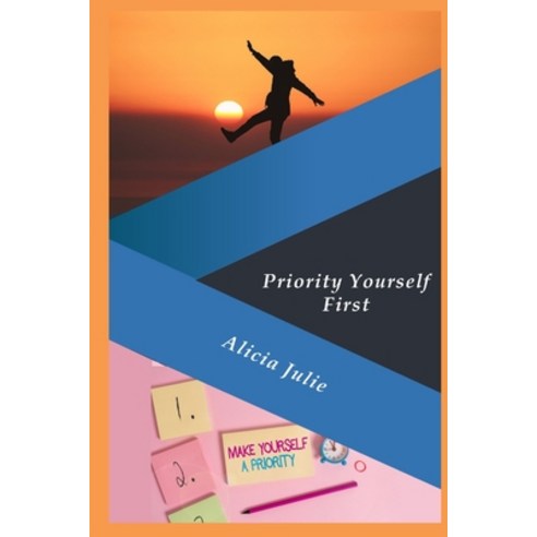 Priority Yourself First: Inspiration Book To Love Paperback ...