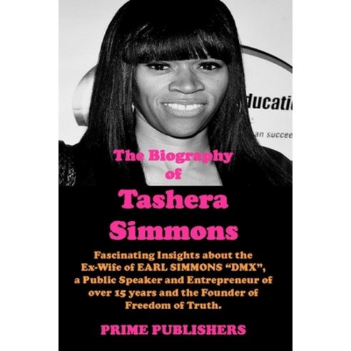 The Biography of Tashera Simmons: Fascinating Insights about the Ex ...