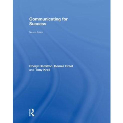 Communicating for Success Hardcover, Routledge, English, 9781138700956 ...