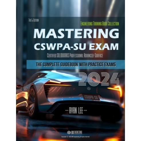 (영문도서) Mastering CSWPA-SU(Advanced Surfacing) Exam: The Complete ...