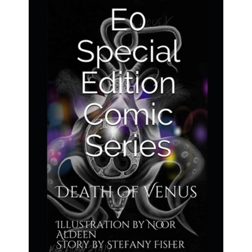 E0 Special Edition Comic Series: Death of Venus Paperback ...