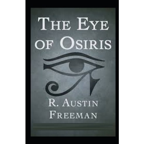 The Eye of Osiris Illustrated Paperback, Independently Published - 가격 ...