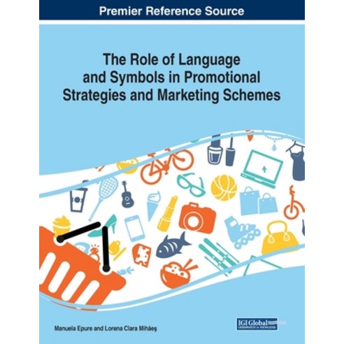 The Role of Language and Symbols in Promotional Strategies and ...
