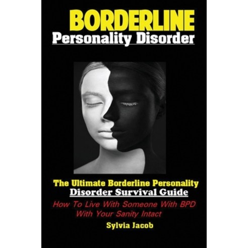 (영문도서) Borderline Personality Disorder: The Ultimate Borderline Personality Dis