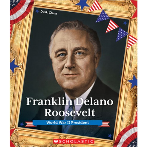 Franklin Delano Roosevelt (Presidential Biographies) Paperback, C ...