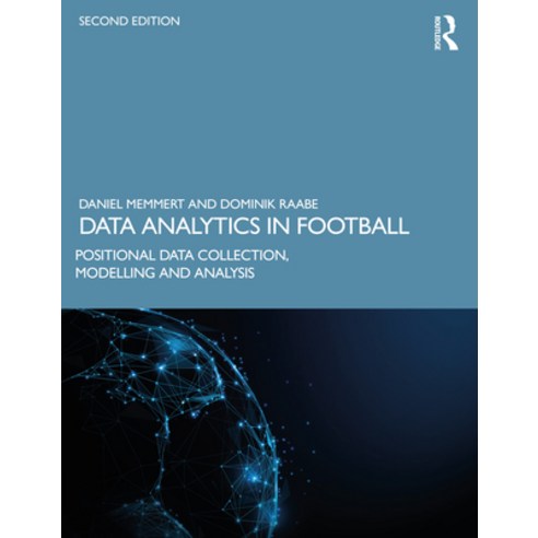 (영문도서) Data Analytics in Football: Positional Data Collection Modelling ...