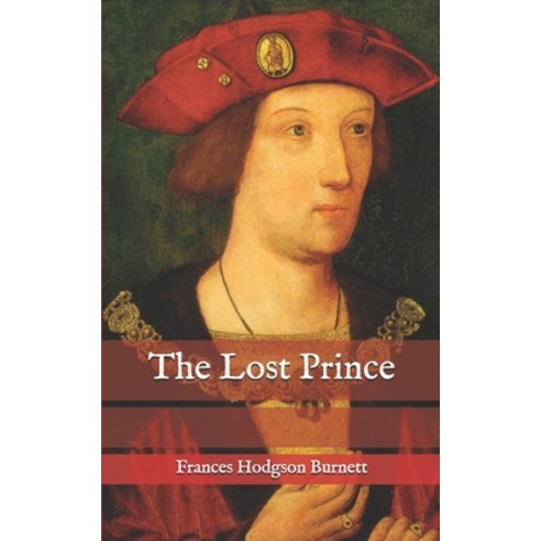 The Lost Prince Paperback, Independently Published, English, 9798585762796 - 가격