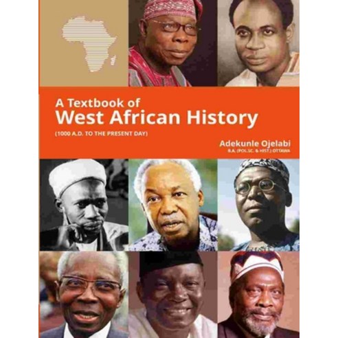 A Textbook of West African History Paperback, Independently Published ...