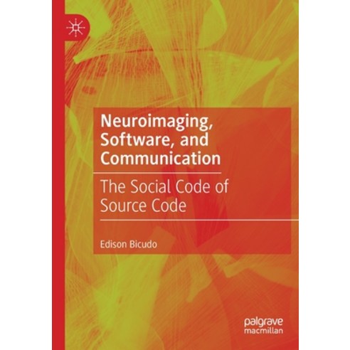 Neuroimaging Software and Communication: The Social Code of Source Code ...