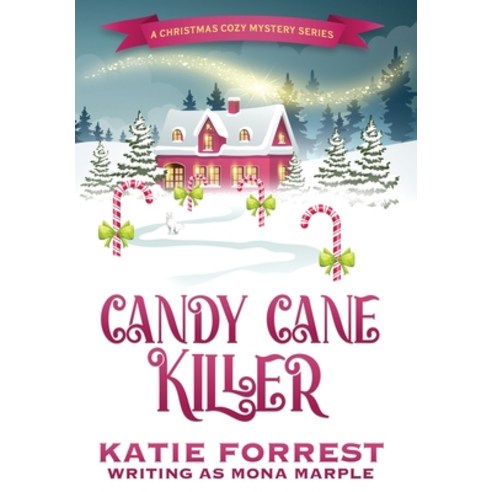 (영문도서) Candy Cane Killer: A Christmas Cozy Mystery Series Book 5 ...