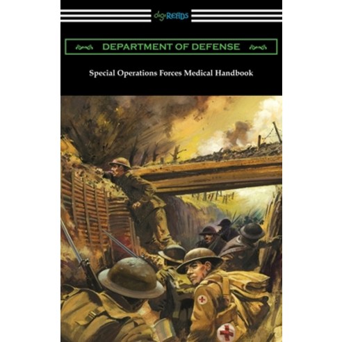 Special Operations Forces Medical Handbook Paperback, Digireads.com ...