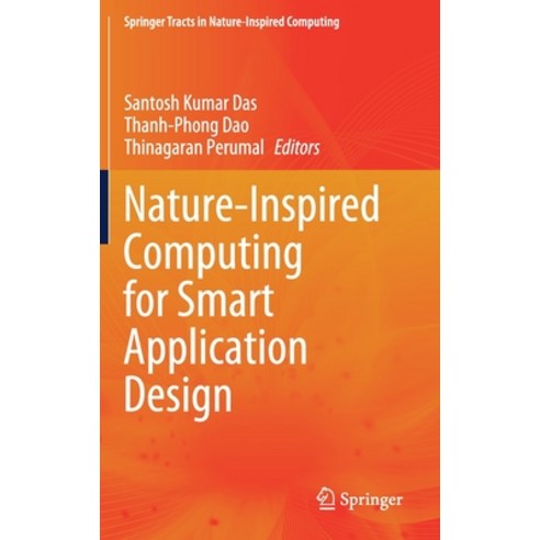 Nature-Inspired Computing for Smart Application Design Hardcover, Springer, Eng