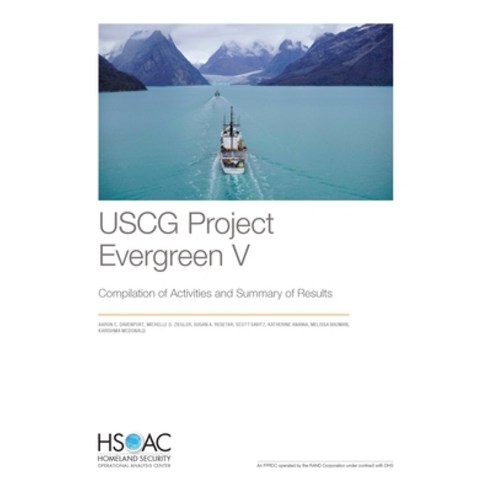 (영문도서) USCG Project Evergreen V: Compilation of Activities and Summary ...