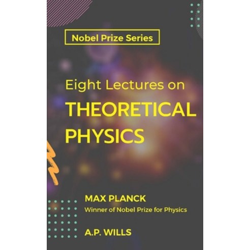 Eight Lectures THEORETICAL PHYSICS Paperback, Maxwell Press - 가격 변동 추적 그래프 - 역대